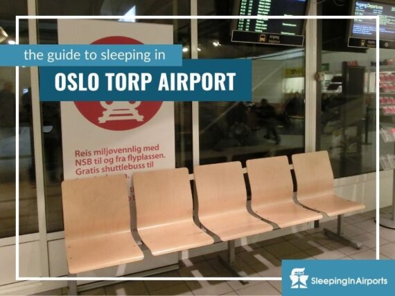 Oslo Torp Sandefjord Airport Guide (TRF) - Sleeping in Airports